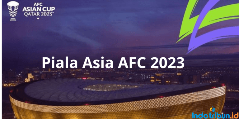 Piala Asia AFC 2024 | Indotribun.id