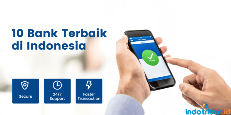 10 Bank Terbaik di Indonesia | Indotribun.id
